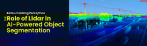 Revolutionizing Perception: The Role of Lidar in AI-Powered Object Segmentation - HC Robotics